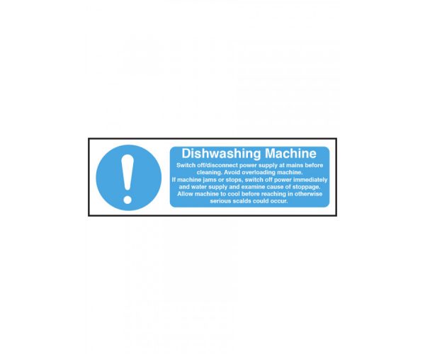 Dishwashing Machine Safety Sign – Raynor Hygiene