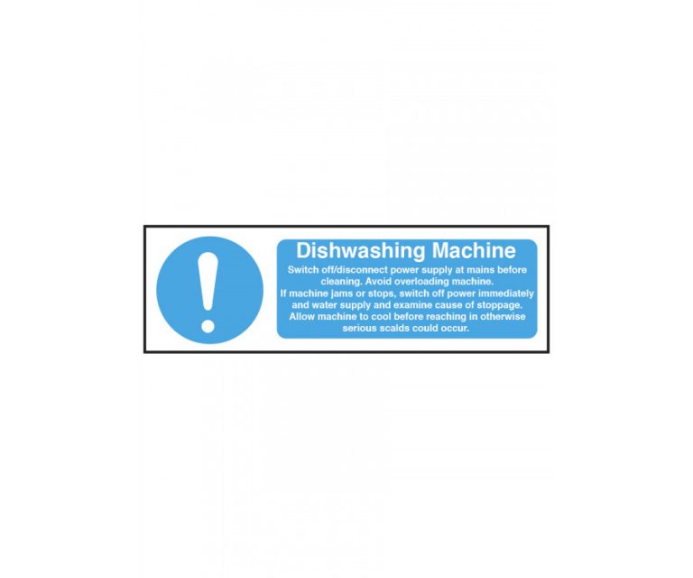 Dishwashing Machine Safety Sign – Raynor Hygiene