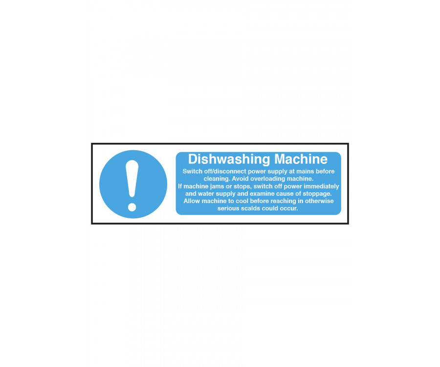 Dishwashing Machine Safety Sign – Raynor Hygiene