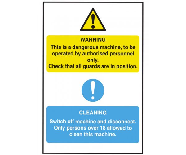 Dangerous Machine and Cleaning Safety Sign – Raynor Hygiene