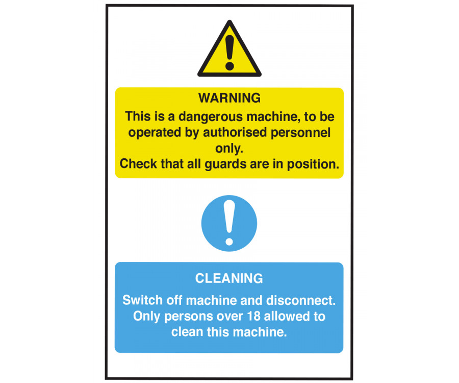 Dangerous Machine and Cleaning Safety Sign – Raynor Hygiene
