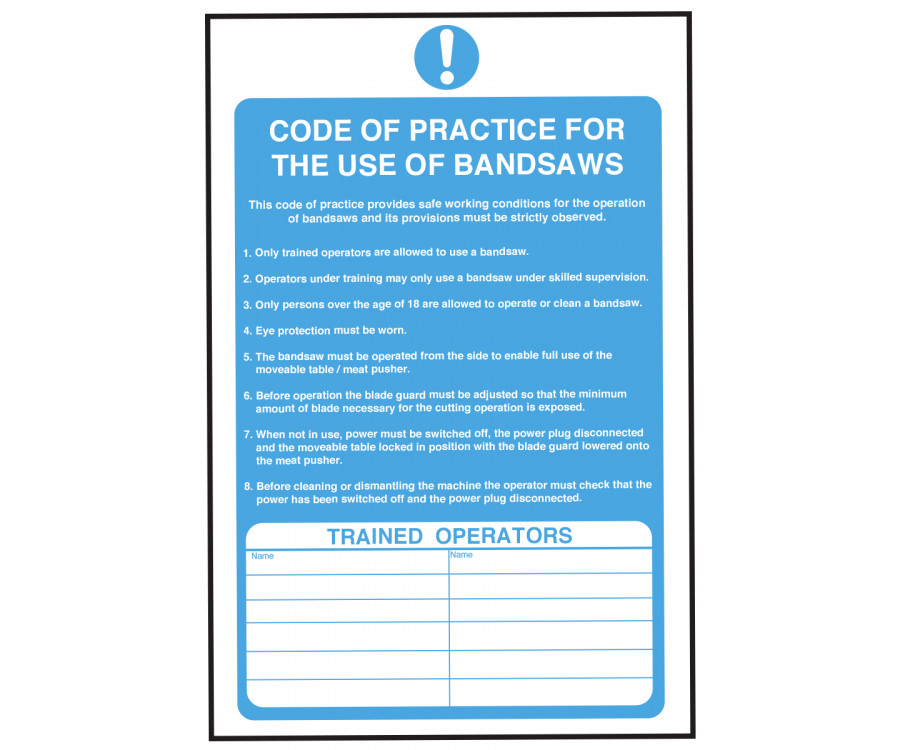 Code of Practice for Bandsaws Safety Sign – Raynor Hygiene