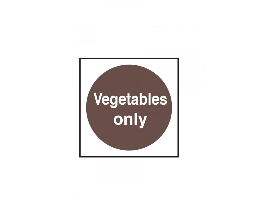 Vegetables Only Notice – Raynor Hygiene