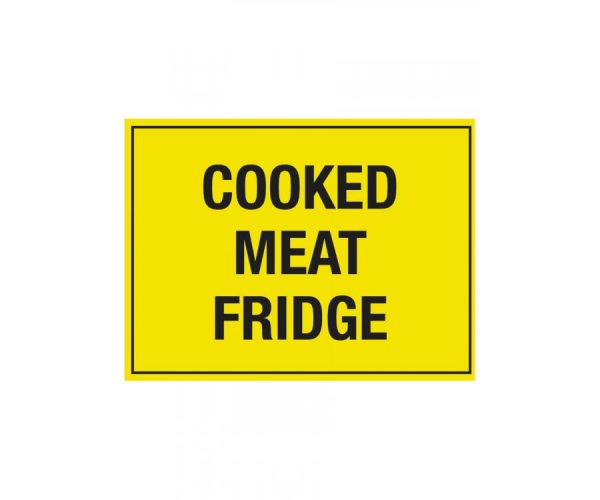 Cooked Meat Fridge Notice – Raynor Hygiene